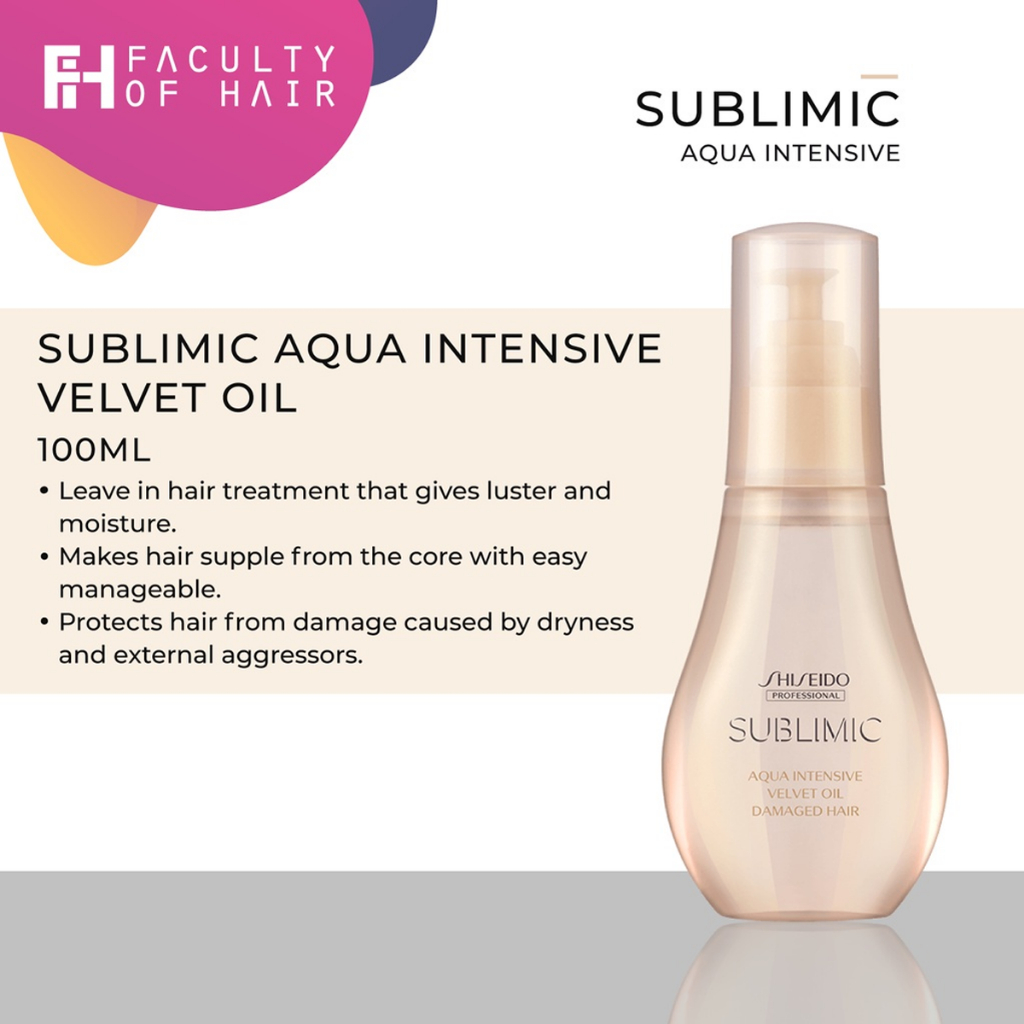 Shiseido Professional Sublimic Aqua Intensive Velvet Oil (100ml) | Shopee Singapore