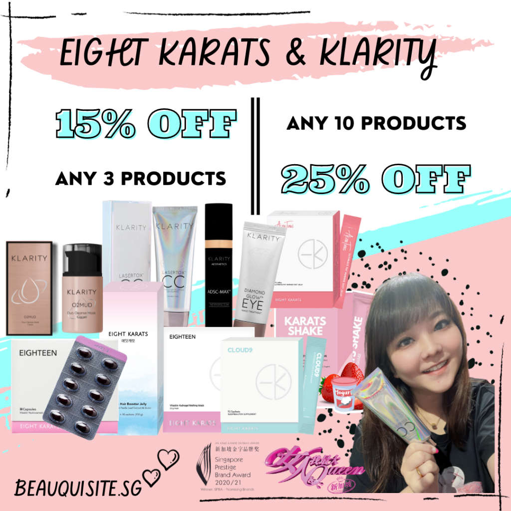 EIGHT KARATS / KLARITY 15-25% OFF + FREEBIES!!! | Shopee Singapore