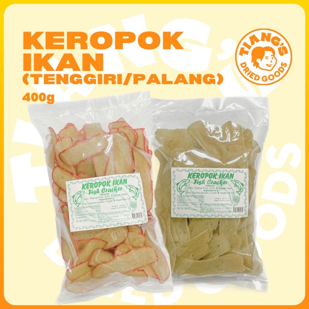 (KEROPOK IKAN) Fish Cracker/ Kerupuk Ikan Tenggiri/Palang 400g Tiangs ...