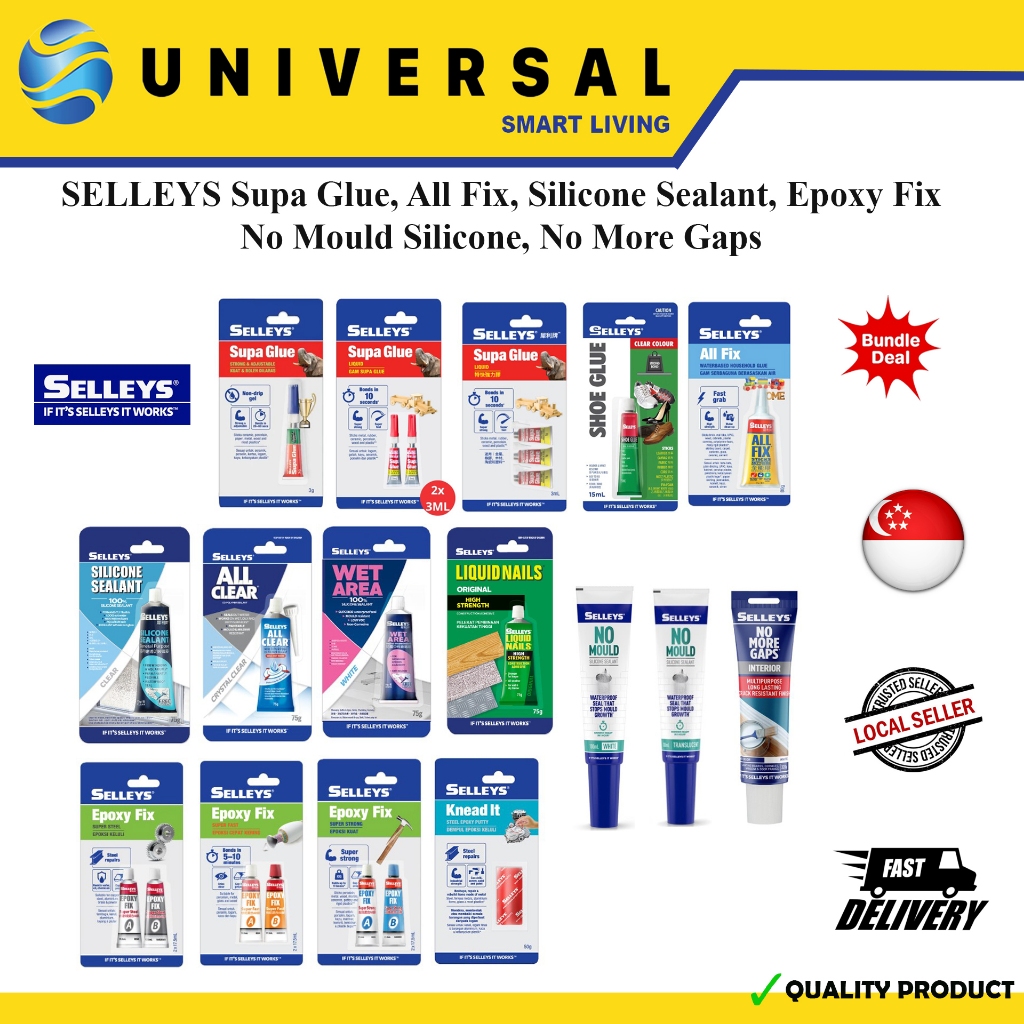 [SG SHOP SELLER] SELLEYS Supa Glue, All Fix, Silicone Sealant, Epoxy Fix No Mould Silicone, No ...