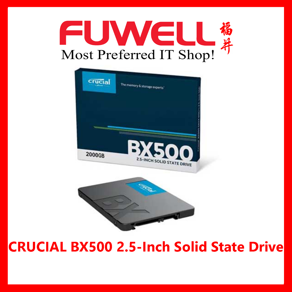 FUWELL- CRUCIAL BX500 (500GB / 1TB / 2TB) 2.5-Inch SATA Solid State ...