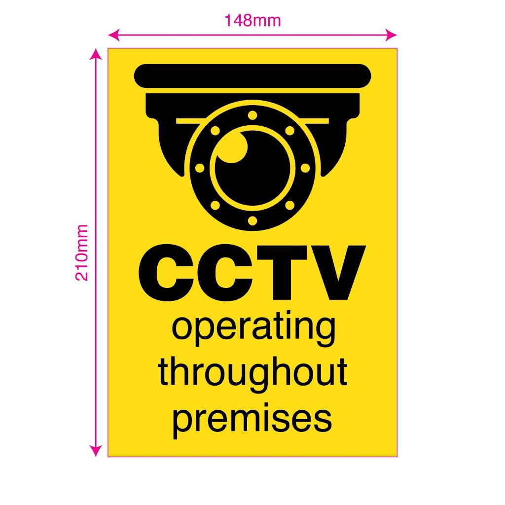 CCTV operating throughout premises SIGN/SIGNAGE | 148mm x 210mm ...