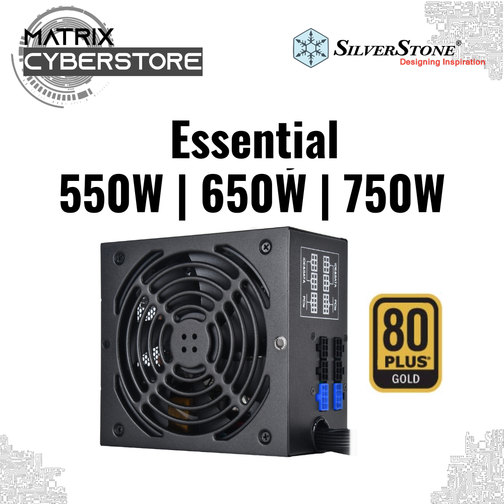 SilverStone Essential Series | 550W 650W 750W | 80 Plus Gold Power ...