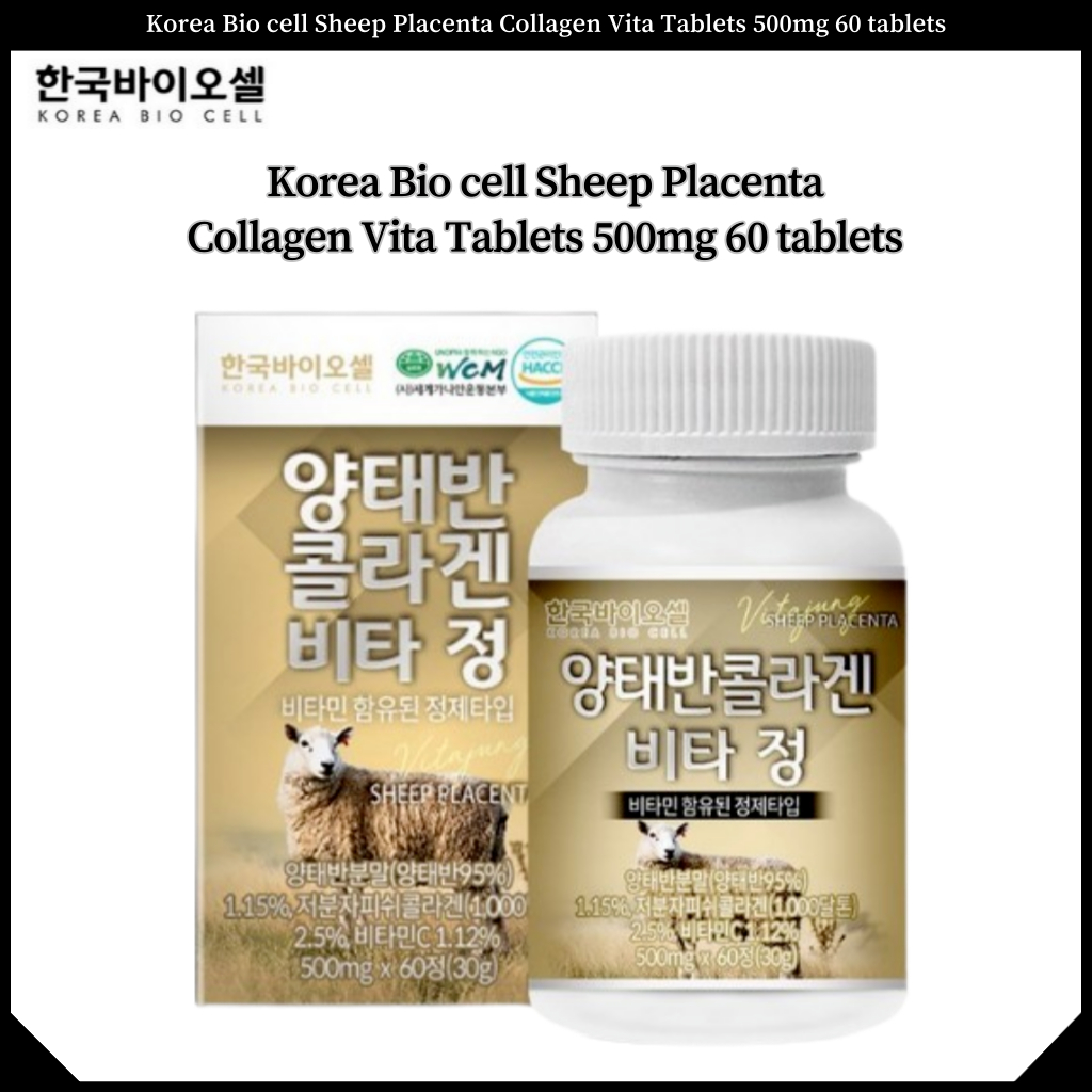 Korea Bio cell Sheep Placenta Collagen Vita Tablets 500mg 60 tablets ...