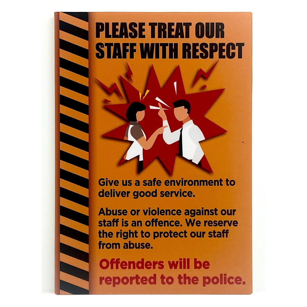 PLEASE RESPECT OUR STAFF SIGN/SIGNAGE | 148mm x 210mm | STAFF SIGN ...