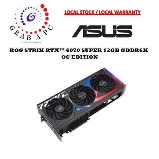ASUS ROG STRIX GEFORCE RTX™ 4070 SUPER 12GB GDDR6X OC EDITION (ROG ...