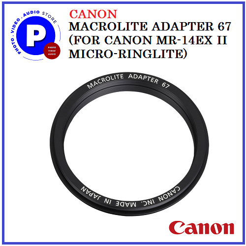 CANON MACROLITE ADAPTER 67 ( FOR CANON MR-14EX II MICRO-RINGLITE ...