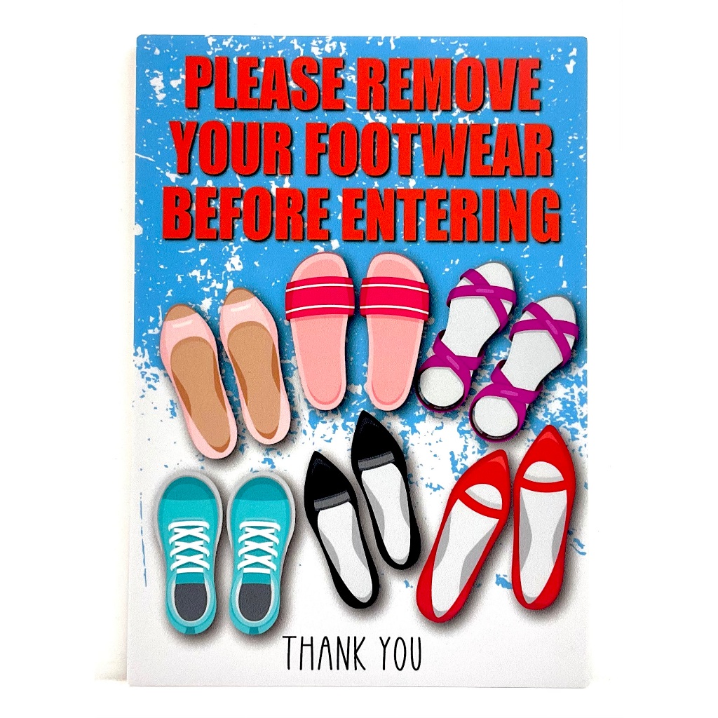 PLEASE REMOVE YOUR FOOTWEAR BEFORE ENTERING SIGN/SIGNAGE | 148mm x ...