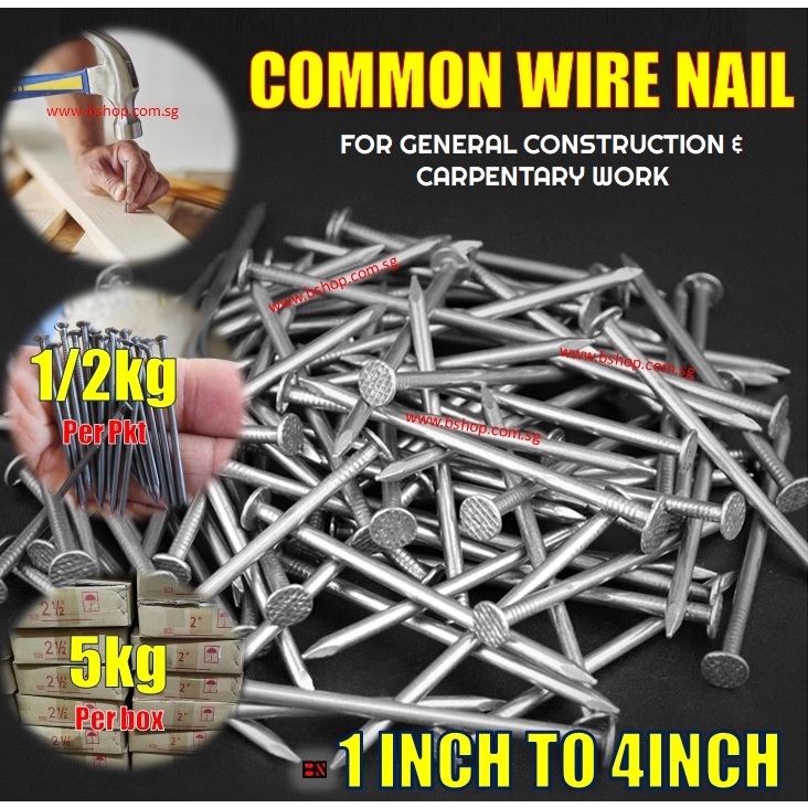 COMMON NAIL OR STEEL WIRE NAIL FOR WOOD AND CARPENTARY WOOD 1"-4" (1 ...