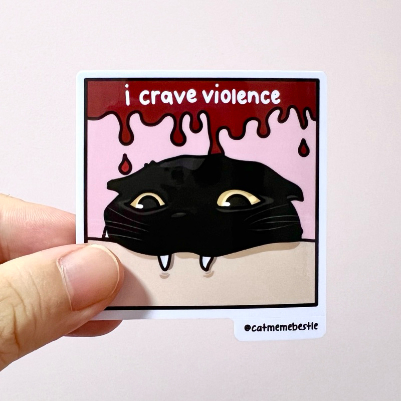 (SG) Corporate Humor Cat Meme Sticker "i crave violence" Waterproof ...
