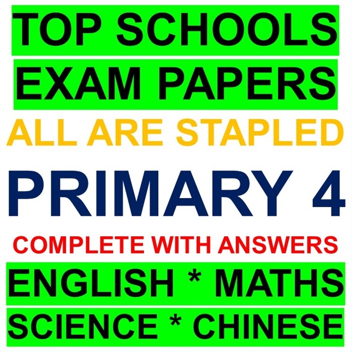 2024 / 2023 / 2022 / 2021 / 2020 Primary 4 Past Year School Exam Paper ...