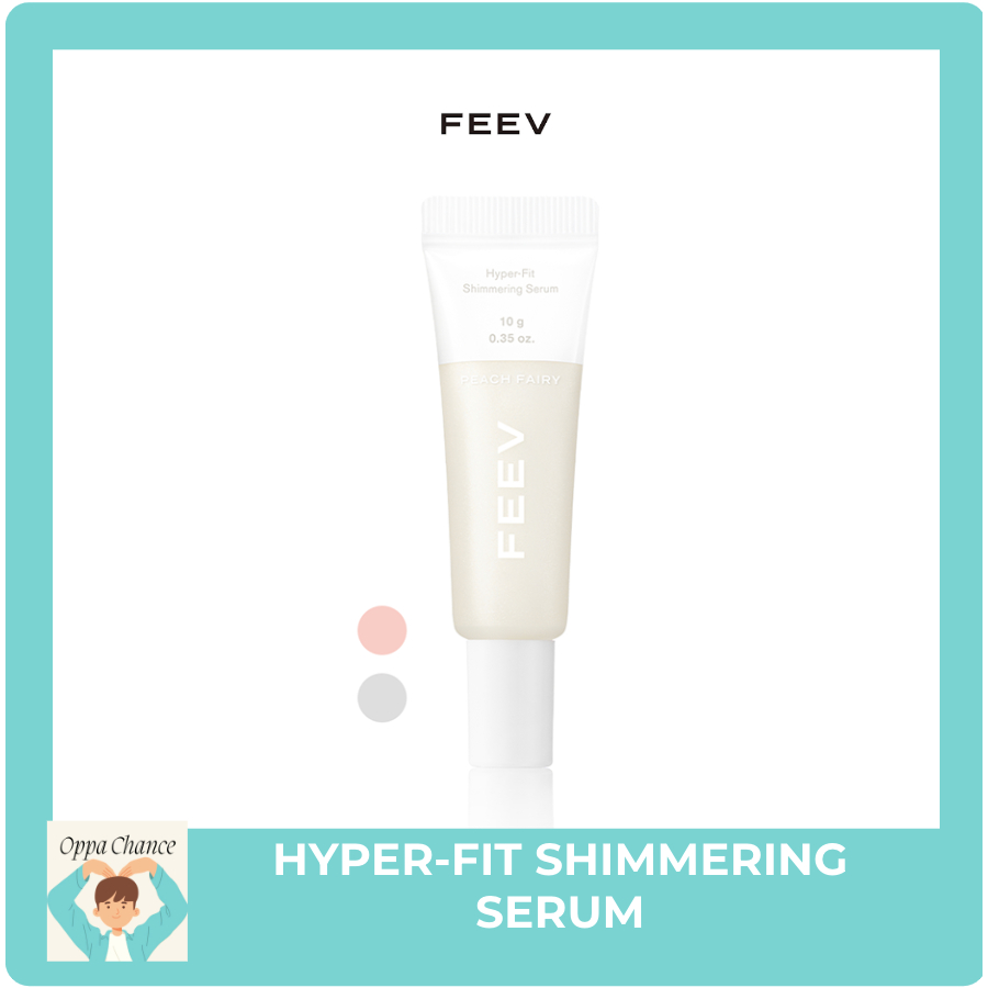 [Feev] Hyper-fit Shimmering Serum (2 colors/10g) | Shopee Singapore