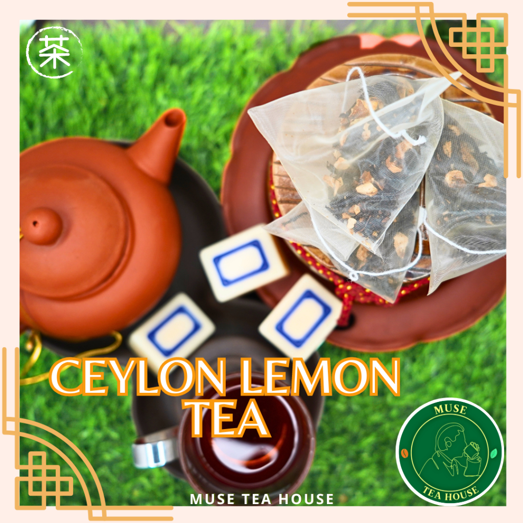 [MuseTeaHouse] Ceylon Lemon Tea 锡兰柠檬茶 | Shopee Singapore