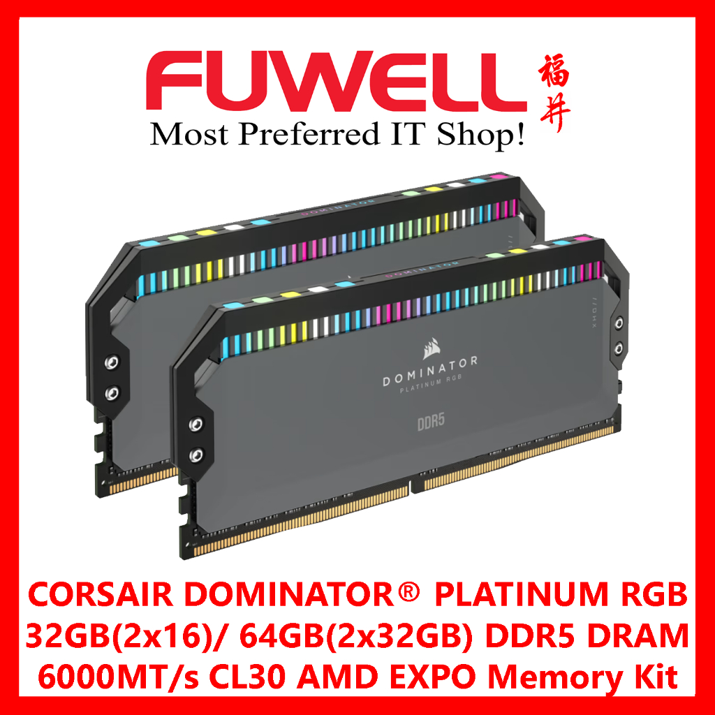 FUWELL- CORSAIR DOMINATOR® PLATINUM RGB 32GB(2x16)/ 64GB(2x32GB) DDR5 ...