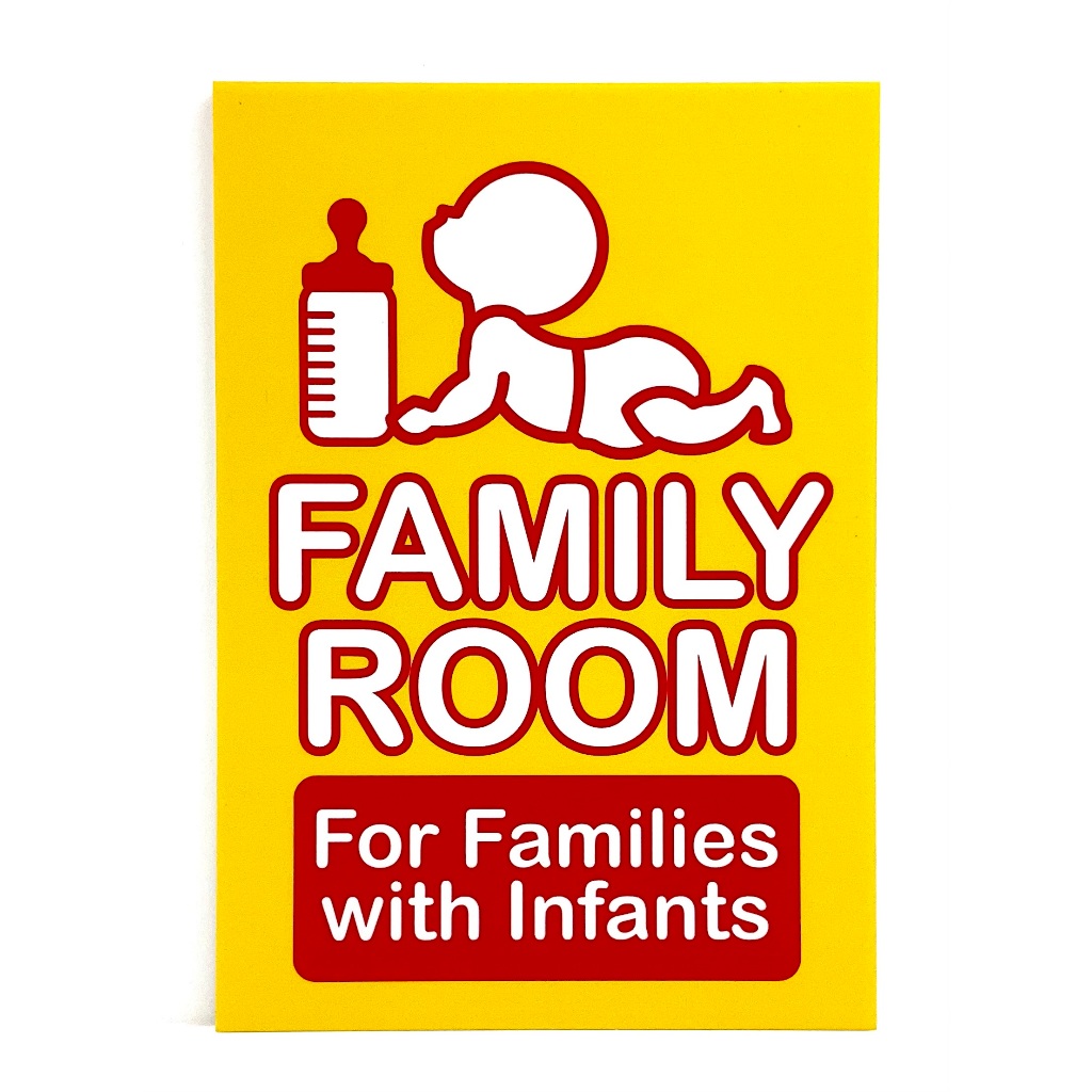 FAMILY ROOM FOR FAMILIES WITH INFANTS SIGN/SIGNAGE | ( 148mm x 210mm ...