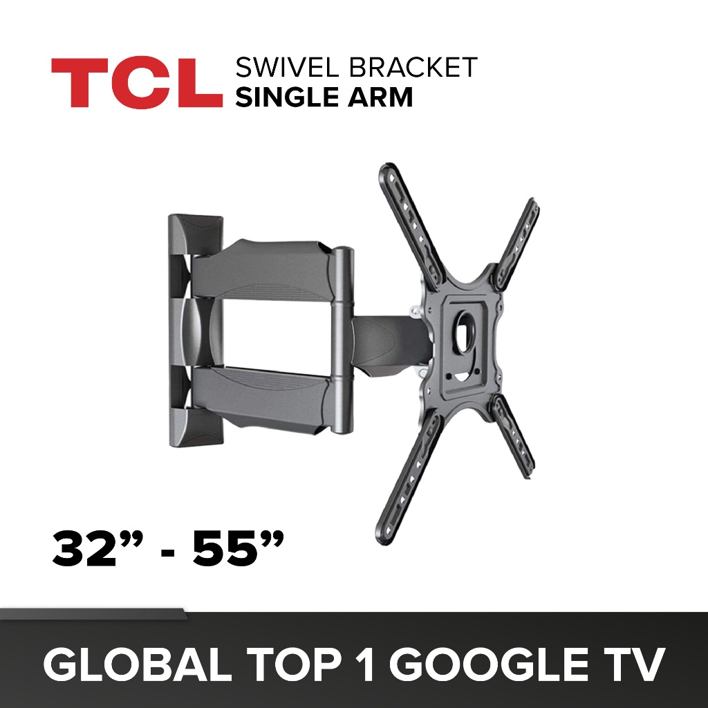 TCL 32" to 55" | Swivel Bracket (Single Arm) Wall Mount Installation ...