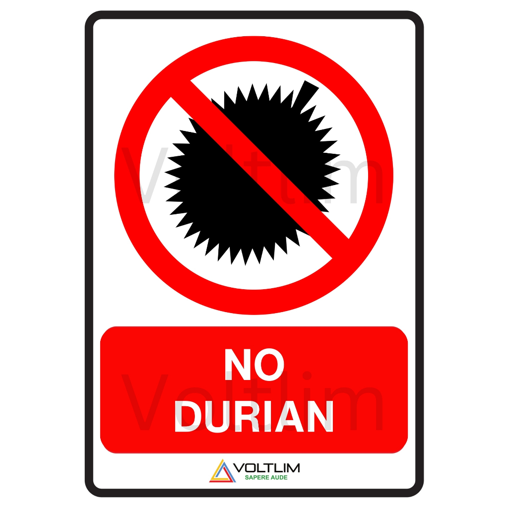 No Durian Prohibition Symbol Stop Sign Label Sticker (various sizes ...