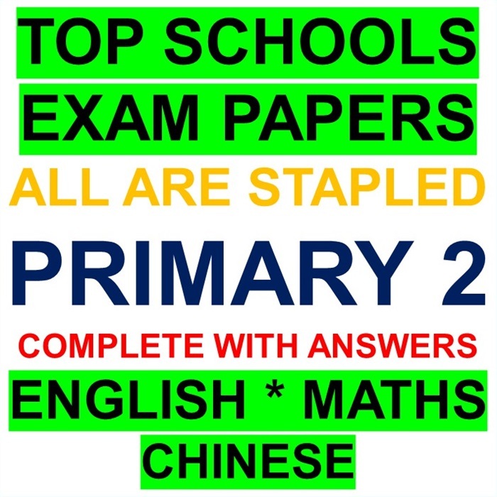 [2024/23/22/21] Primary 2 Past Year School Exam Paper (Hard Copy ...