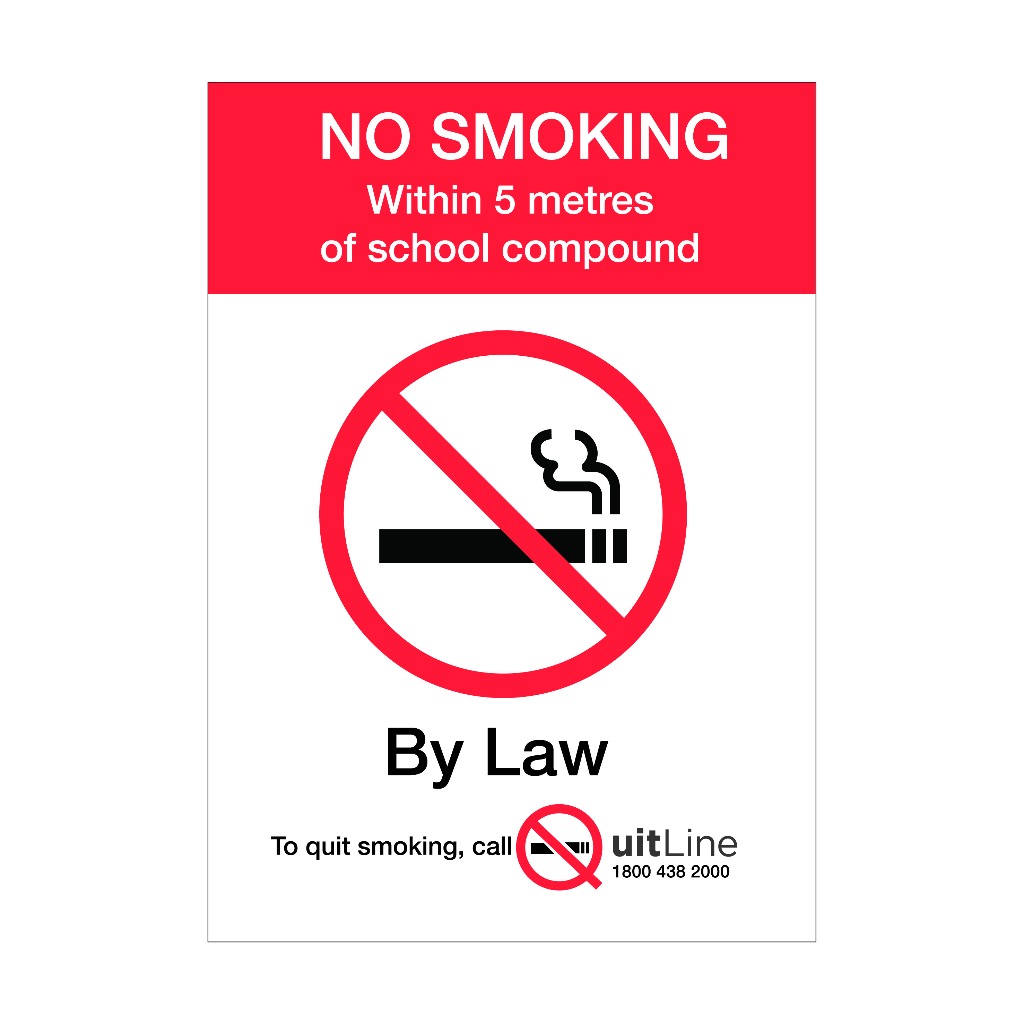NO SMOKING WITHIN 5 METRES OF SCHOOL COMPOUND ALUMINIUM SIGN/SIGNAGE ...