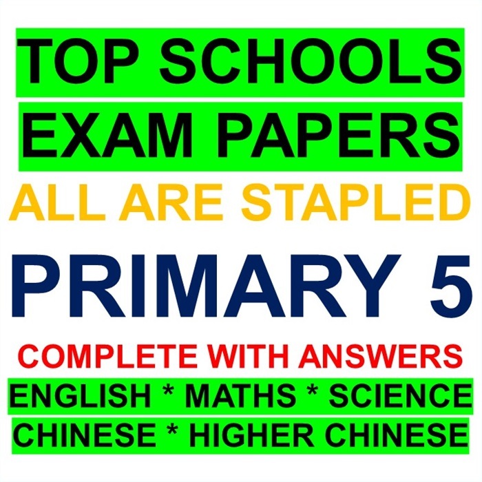 2024 / 2023 / 2022 / 2021 / 2020 Primary 5 Past Year School Exam Paper ...