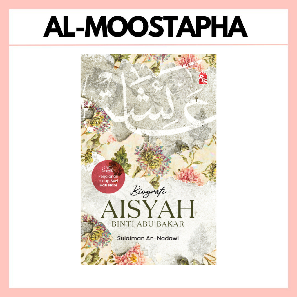 Biografi Aisyah binti Abu Bakar | Shopee Singapore