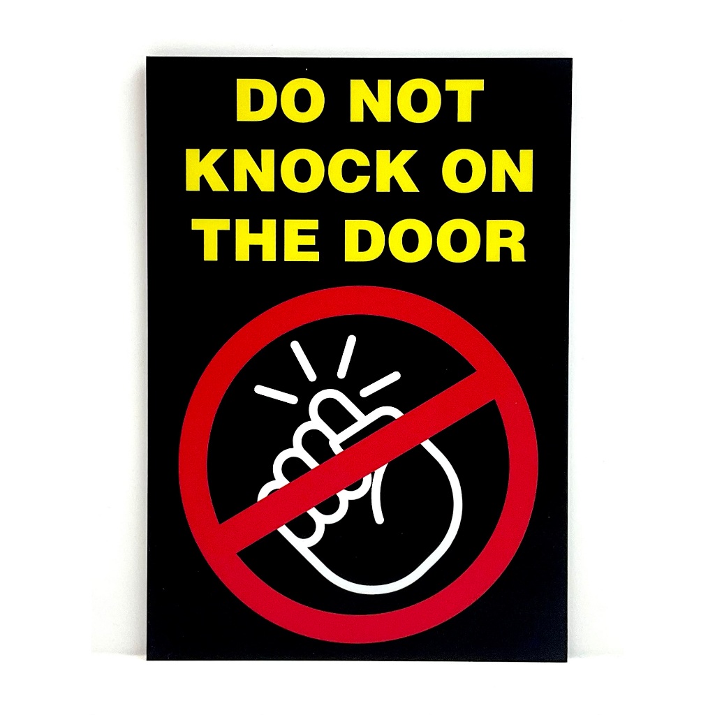 DO NOT KNOCK ON THE DOOR SIGN/SIGNAGE | ( 148mm x 210mm ) | INSTRUCTION ...
