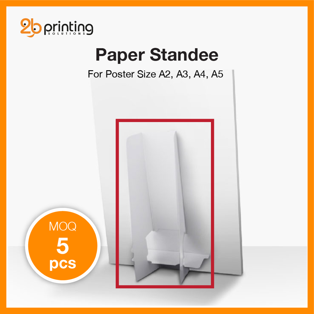 【2B】Table Top Paper Standee Foam Board Standee For A5 | A4 | A3 | A2 ...