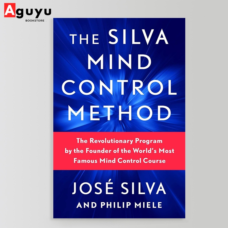 Aguyu-The Silva Mind Control Method by Jose Silva English Book ...
