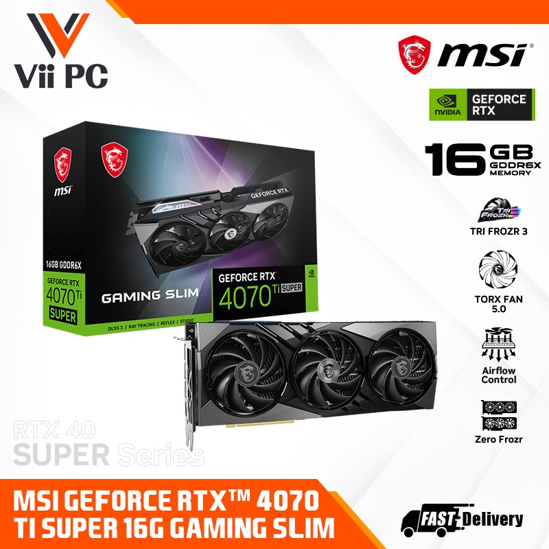 MSI GeForce GAMING SLIM RTX™ 4070 Ti SUPER/RTX4070Ti SUPER/RTX 4070Ti ...