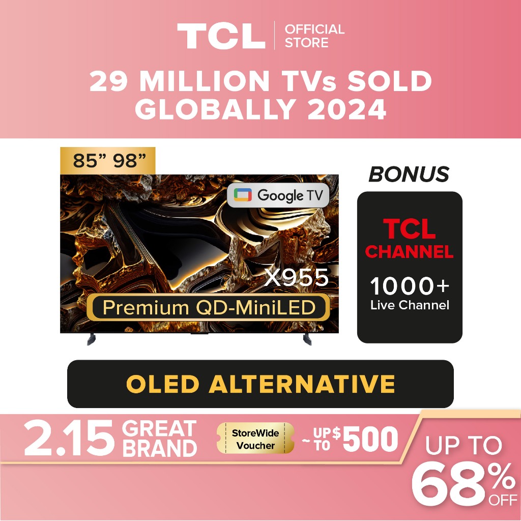 TCL X955 QD-Mini LED | 4K Google TV 85 98 inch| 144Hz VRR |HDR 5000 ...