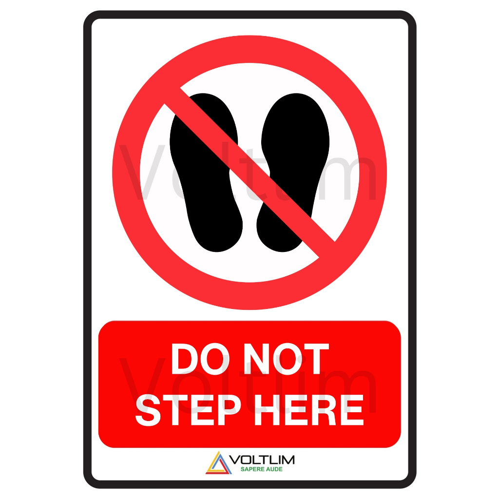 Do Not Step Here Prohibition Symbol Stop Sign Label Sticker (various ...
