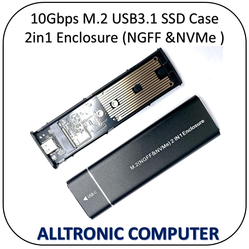 10Gbps M.2 Case 2-in-1 NGFF & NVMe SSD to USB3.1 Enclosure / NVMe Case ...