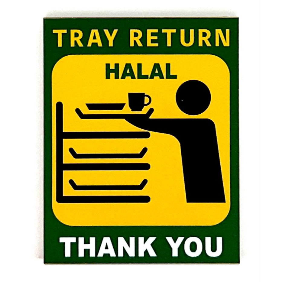 TRAY RETURN HALAL THANK YOU SIGN/SIGNAGE | RULES SIGN, INSTRUCTION SIGN ...