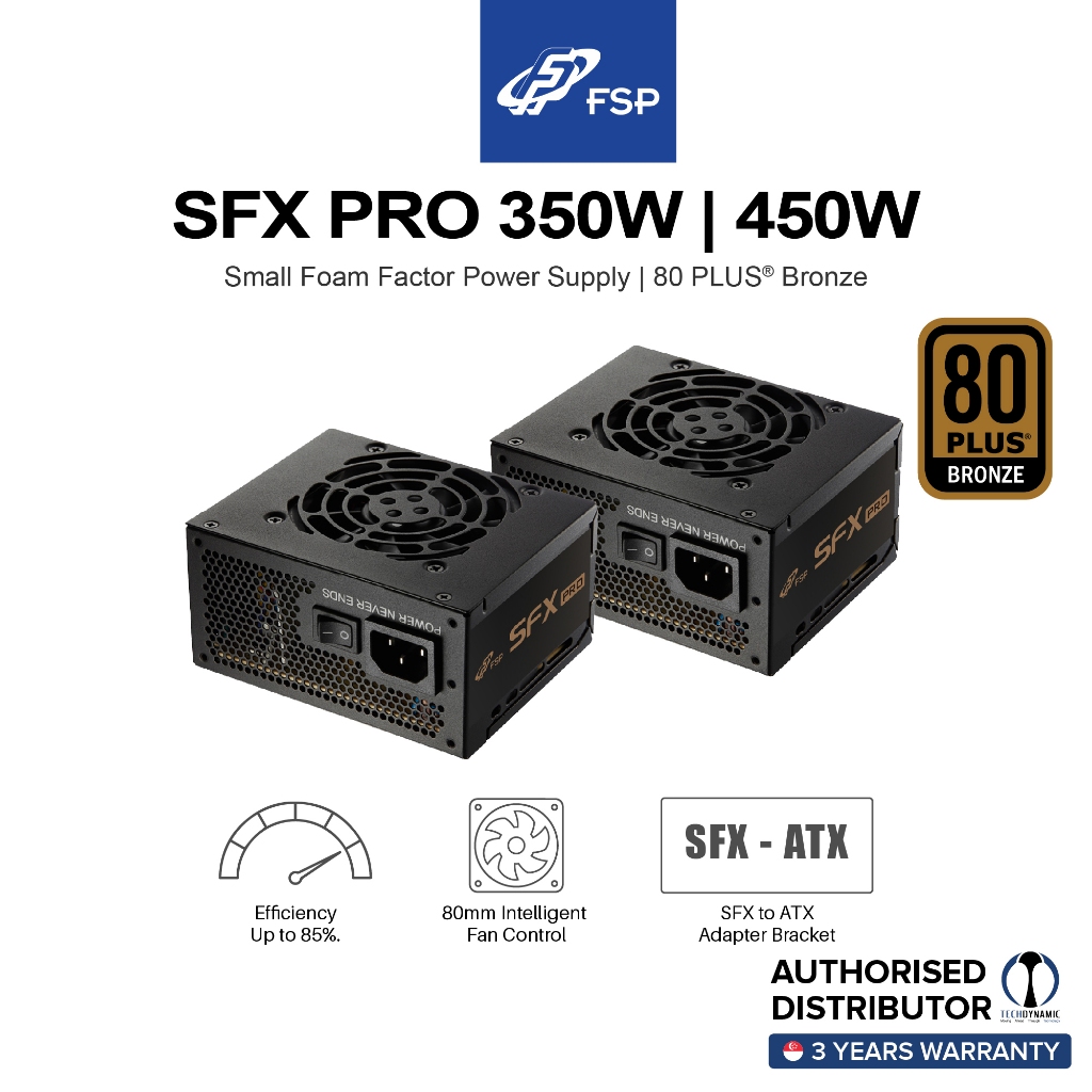 FSP SFX PRO 80PLUS Bronze 350W, 450W Power Supply Unit | Shopee Singapore