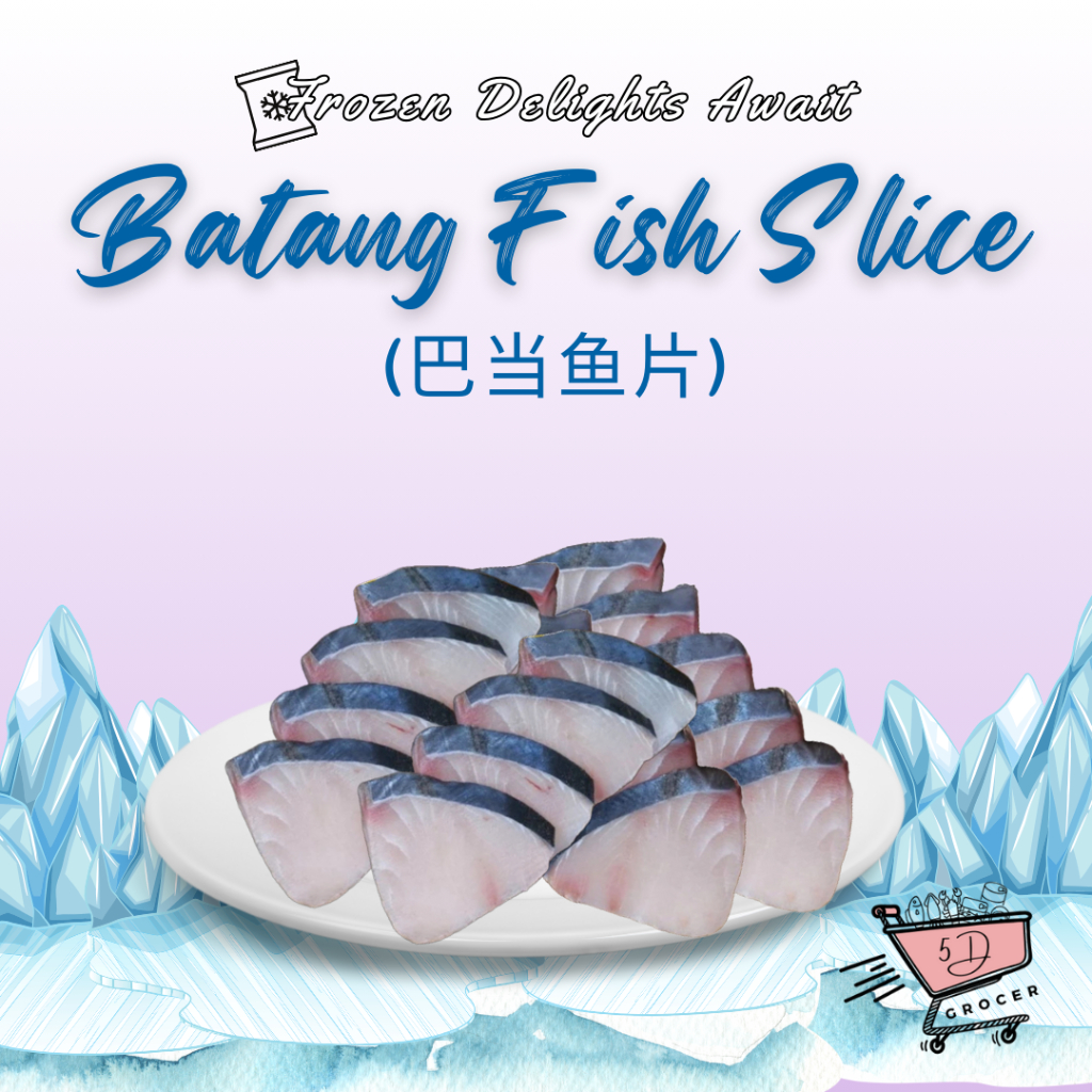 [5D Grocer] Premium Frozen Batang (Mackerel) Fish Slices (200g) 马当鱼片 ...