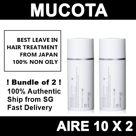 READY STOCKS BACK! 4.9⭐REVIEWS【Bundle of 2】BEST JAPAN LEAVE IN HAIR TREATMENT Mucota Aire 09 10 ...