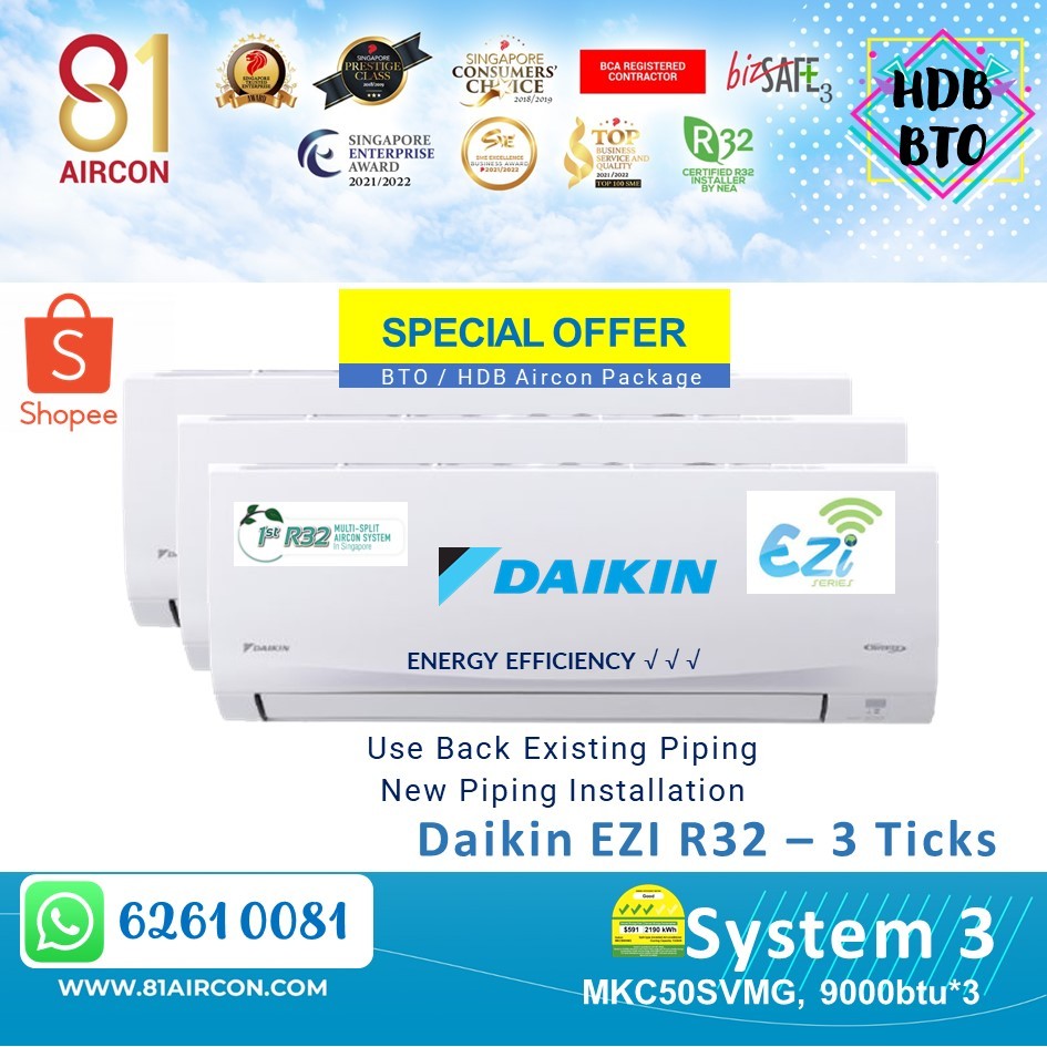 Daikin EZI 】R32 System 3 Aircon ( 3Ticks ) | Shopee Singapore