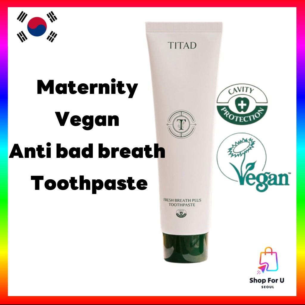 [TITAD] Fresh Breath Plus Toothpaste 100g Pregnant Toothpaste Vegan ...