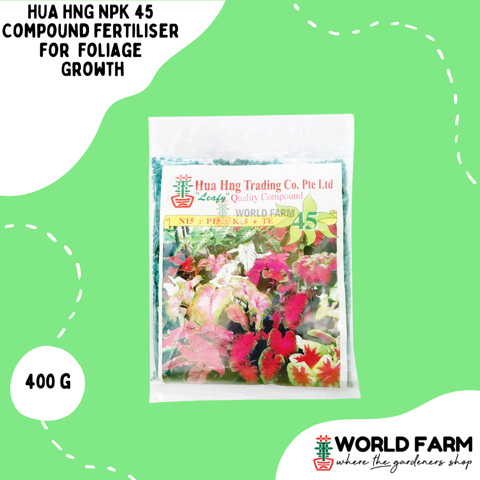 HUA HNG NPK 45 Compound Fertiliser / Fertilizer for Leaf / Leafy ...