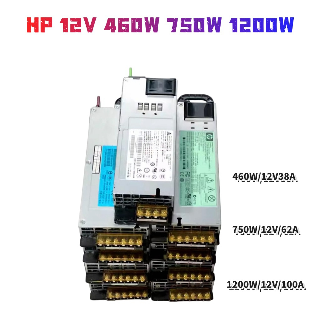 HP 460W 750W 1200W PSU 12V 38A 62A 100A Server Power Switch Power ...