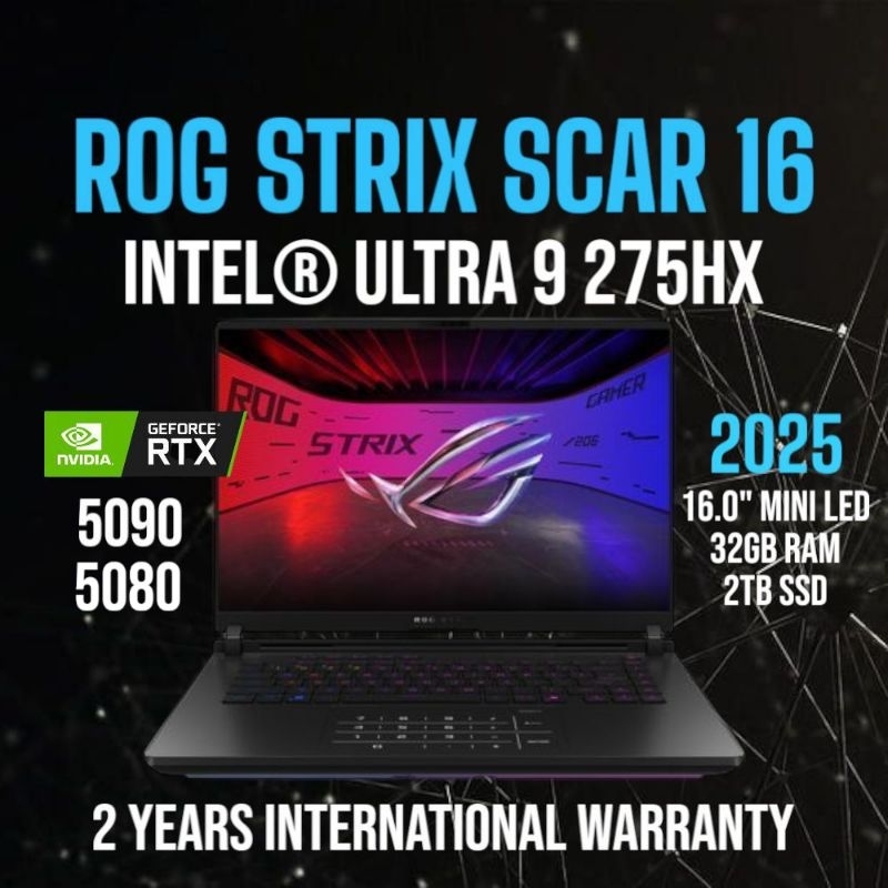 (LOCAL) 2025 ROG SCAR 16 | 16" 2.5K Mini LED 240Hz Rog Nebula HDR ...