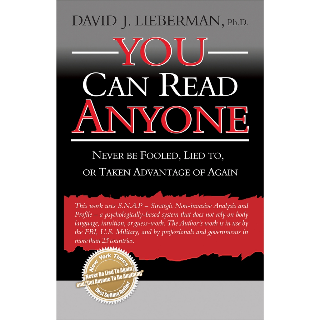 You Can Read Anyone: Never Be Fooled, Lied To, or Taken Advantage Of ...