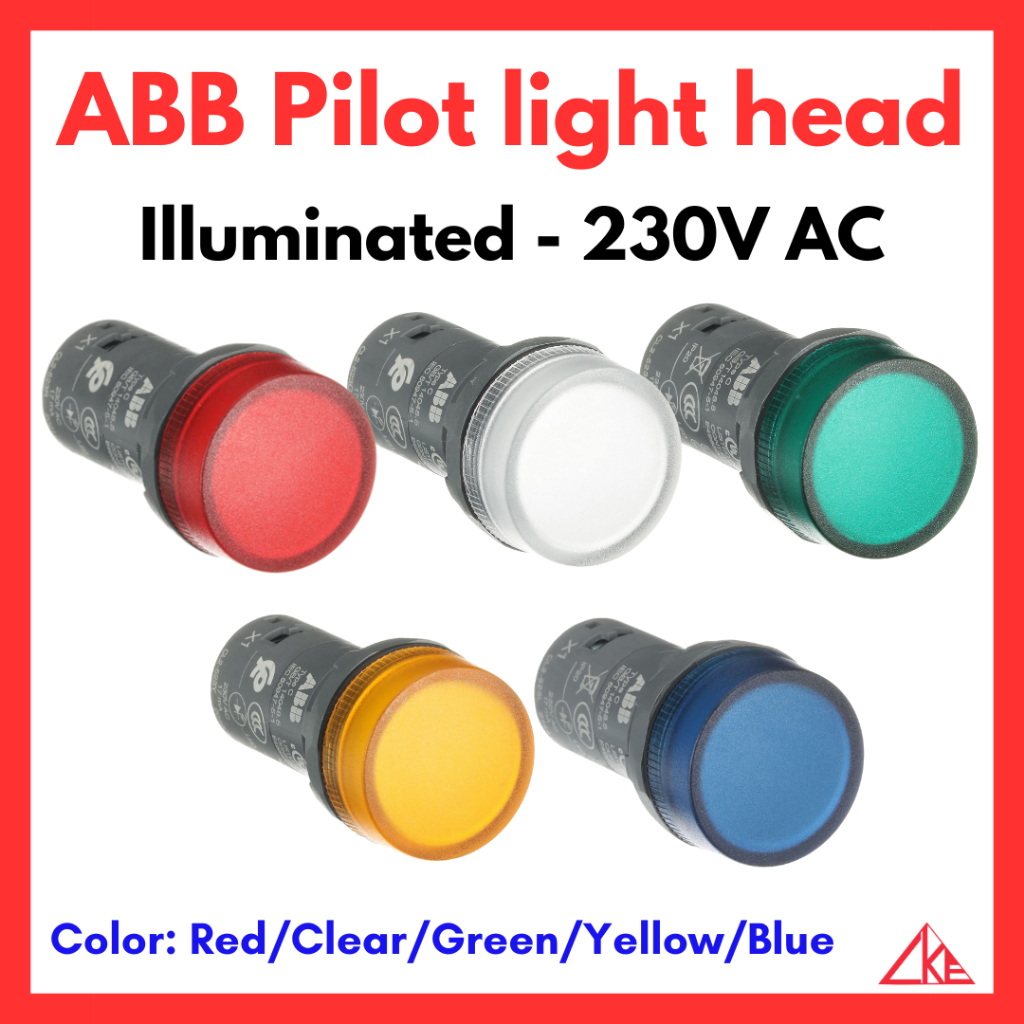 ABB Pilot Light Head - Illuminated - 230V A (RED / GREEN / YELLOW / BLUE / CLEAR) | Shopee Singapore