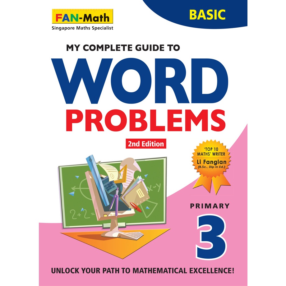 My Complete Guide to Word Problem (Basic) Primary 3 Assessment Book by ...