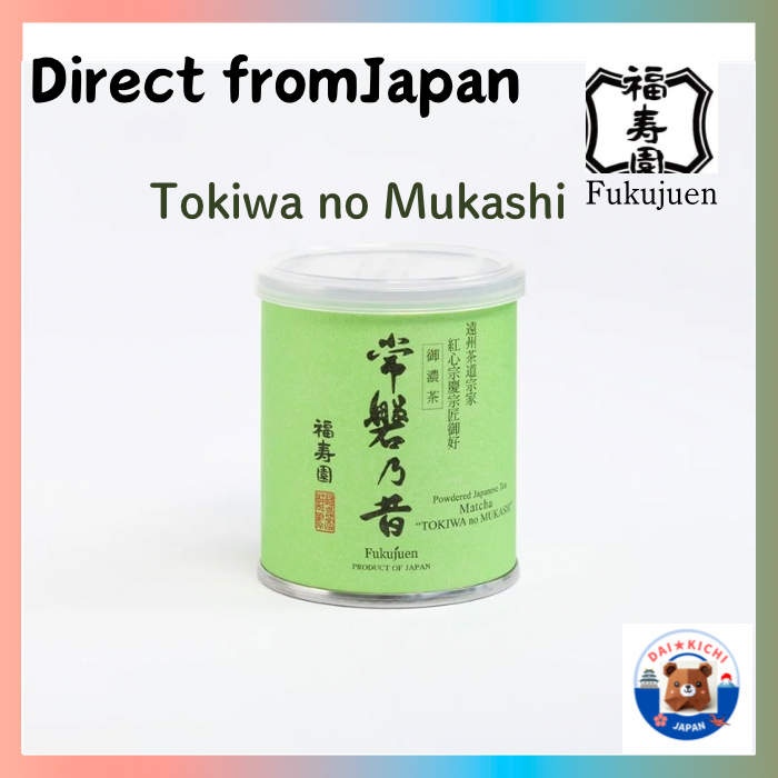 Powdered Japanese tea FUKUJUEN KYOTO UJI MATCHA Tokiwa No Mukashi 40g ...