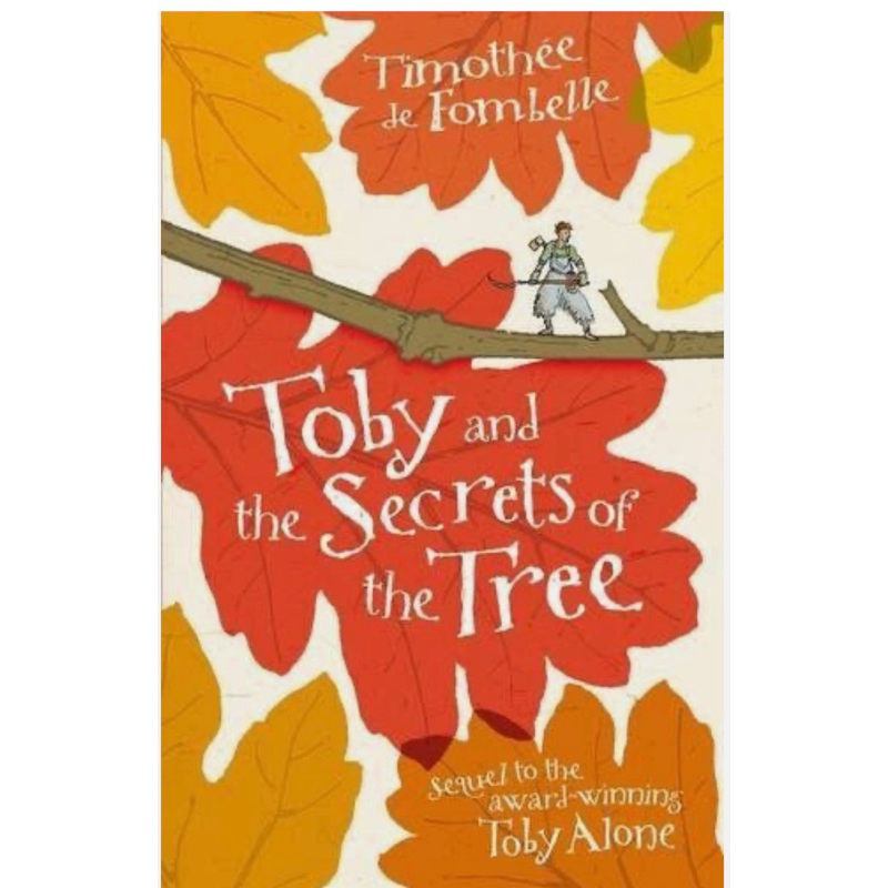 Toby and the Secrets of the Tree By Timothee de Fombelle | Shopee Singapore