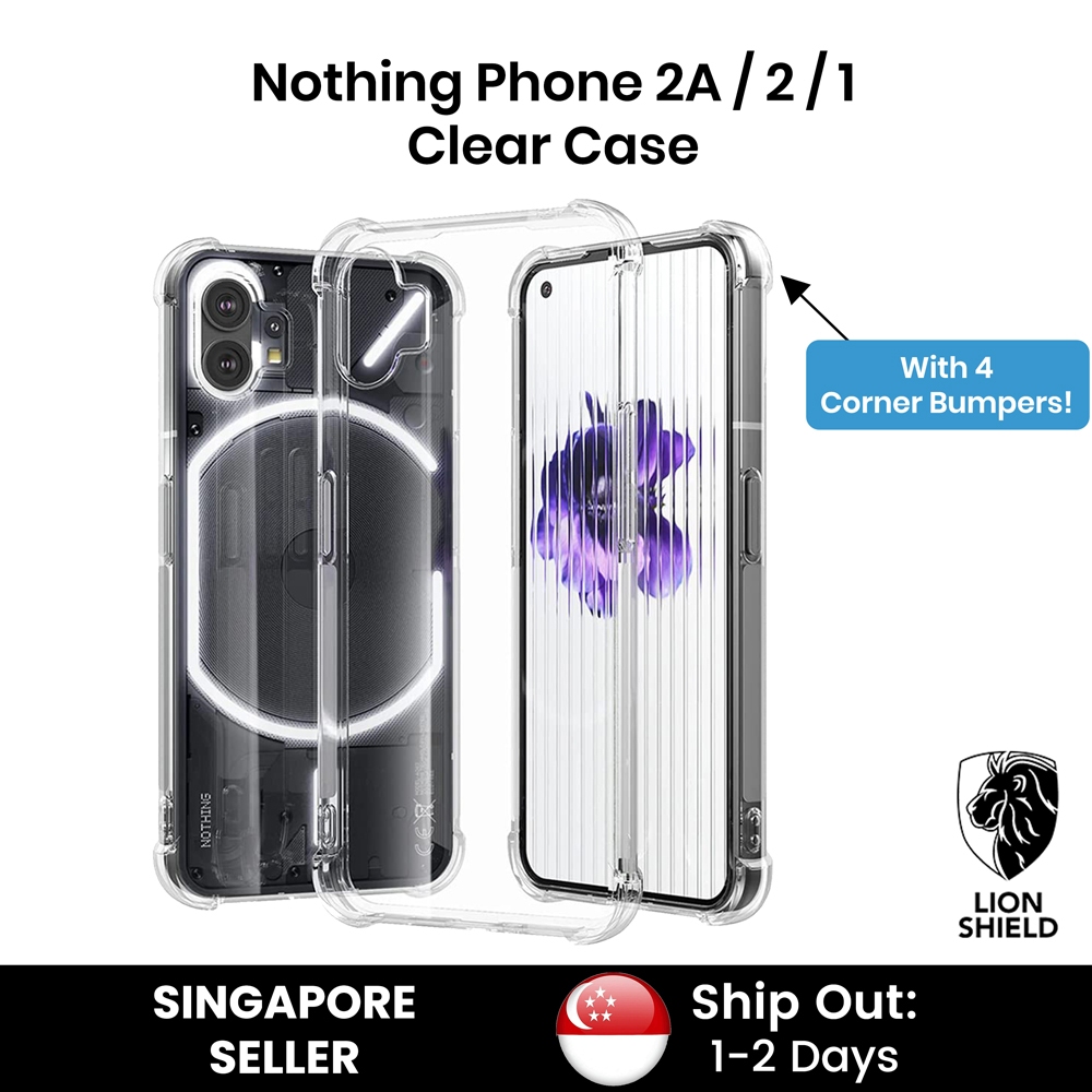 [SG] LionShield Nothing Phone 2A / 2 / 1 Case Lucid Phone Casing Cover ...