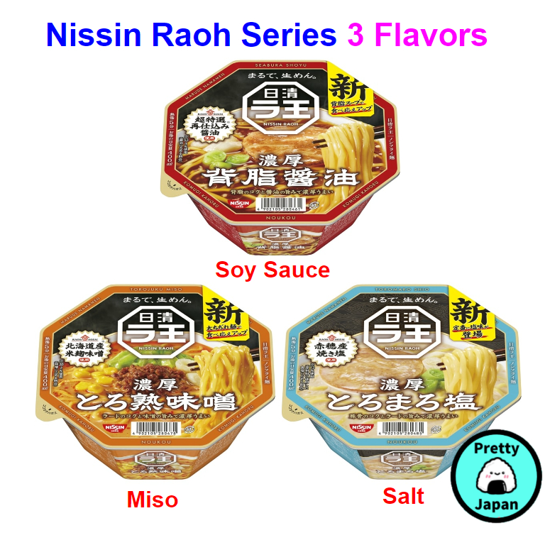 Nissin Raoh Instant Noodle Ramen Noodle | Soy Sauce 113g / salt 112g / Miso 118g | Japanese ...