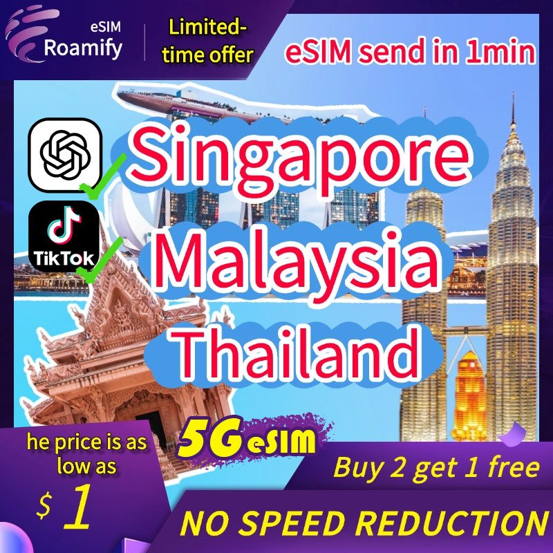 Malaysia, Thailand，Singapore eSIM 5G High speed 1-30 days 500MB-15GB Unlimited data Asia eSIM ...