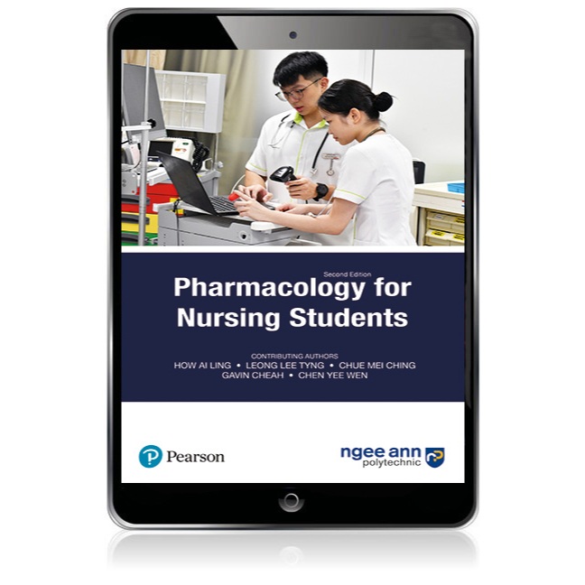 Pharmacology for Nursing Students for Ngee Ann Polytechnic, 2nd Edition ...